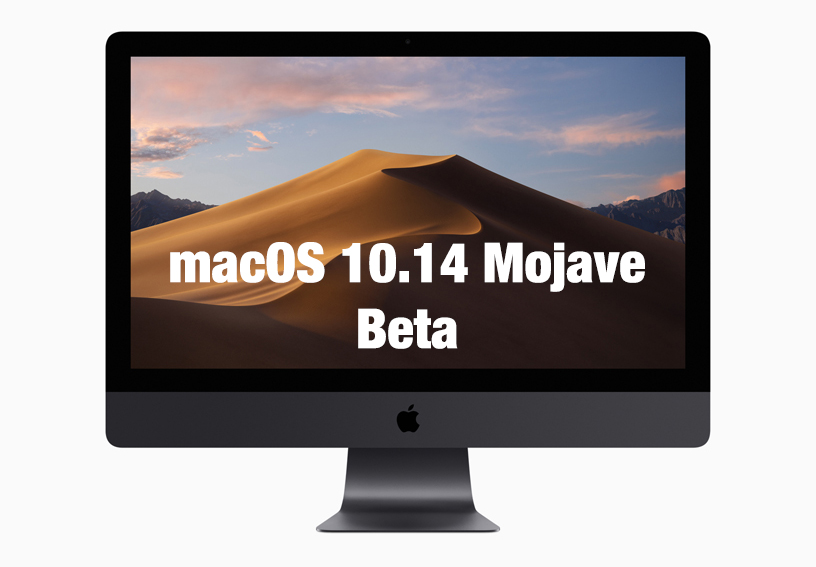 macOS 10.14 Mojave Beta 9 Yayınlandı - Sihirli Elma